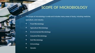 History and scope of microbiology general microbiology | PPTX