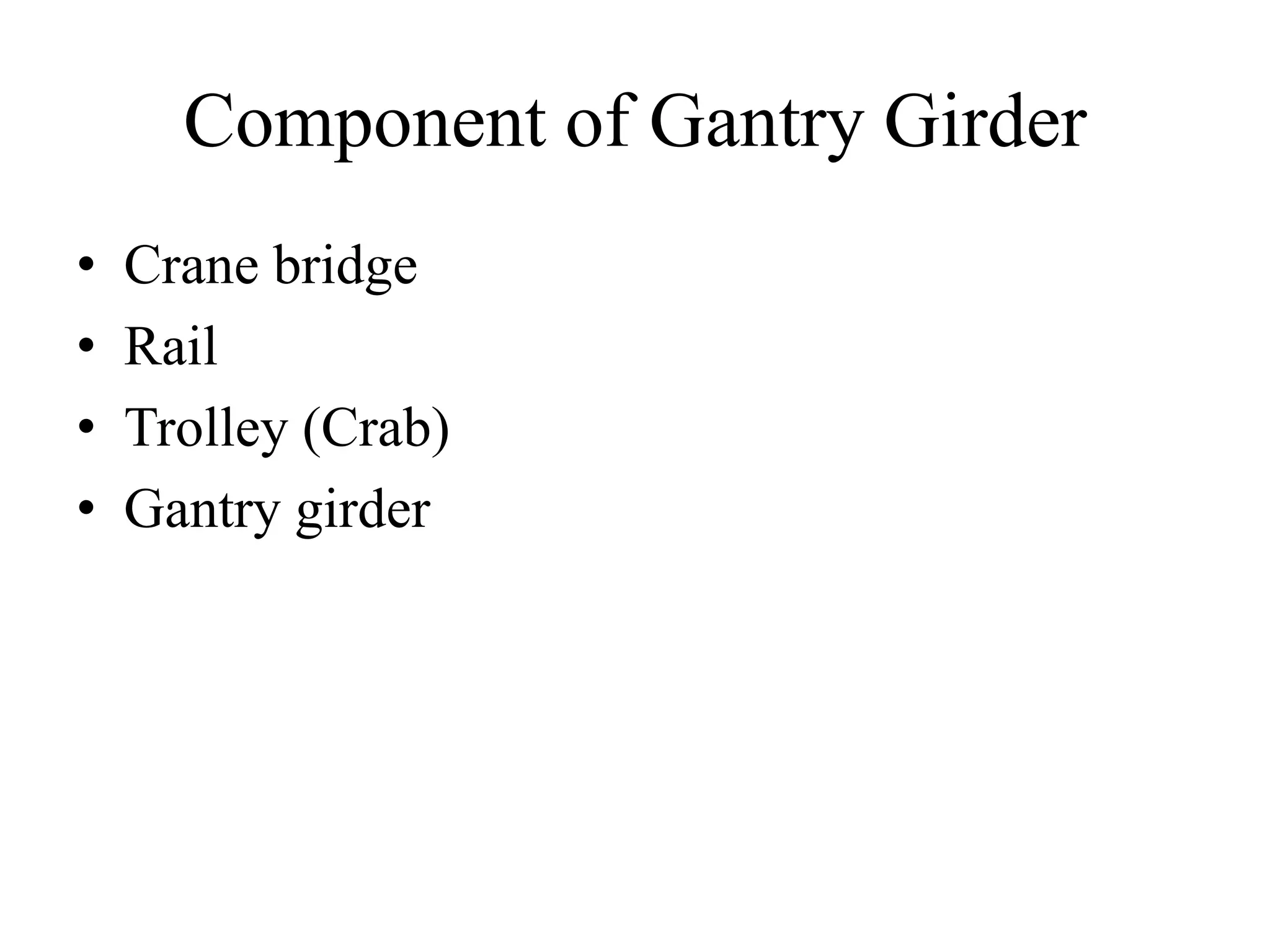Gantry Girder | PPTX