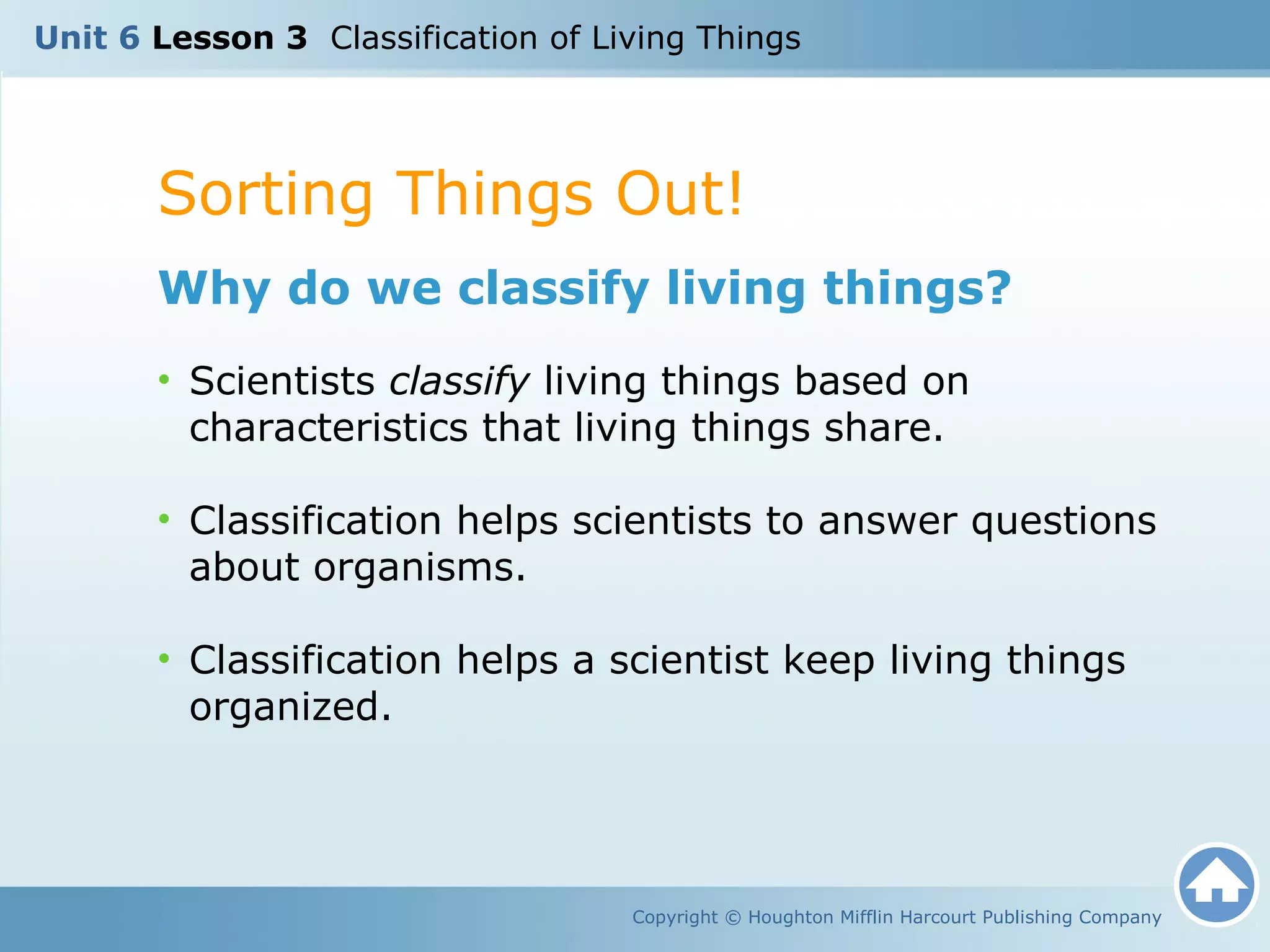 U6 L3 Classification of Living Things | PPT