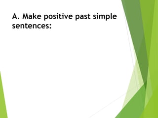 U8 past simle exercises- 2do | PPT