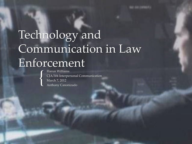 Technology and Communication in Law Enforcement | PPTX | Crime ...