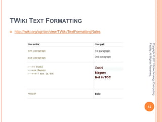 UAC TWIKI Presentation | PPTX