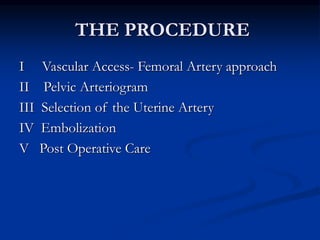 uterine artery embolization at dubois regional medical center | PPT