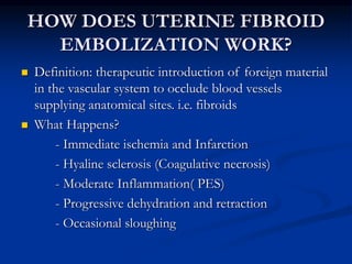 uterine artery embolization at dubois regional medical center | PPT