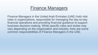 UAE Finance Managers and Accountant Roles Duties and Salary Package | PPTX