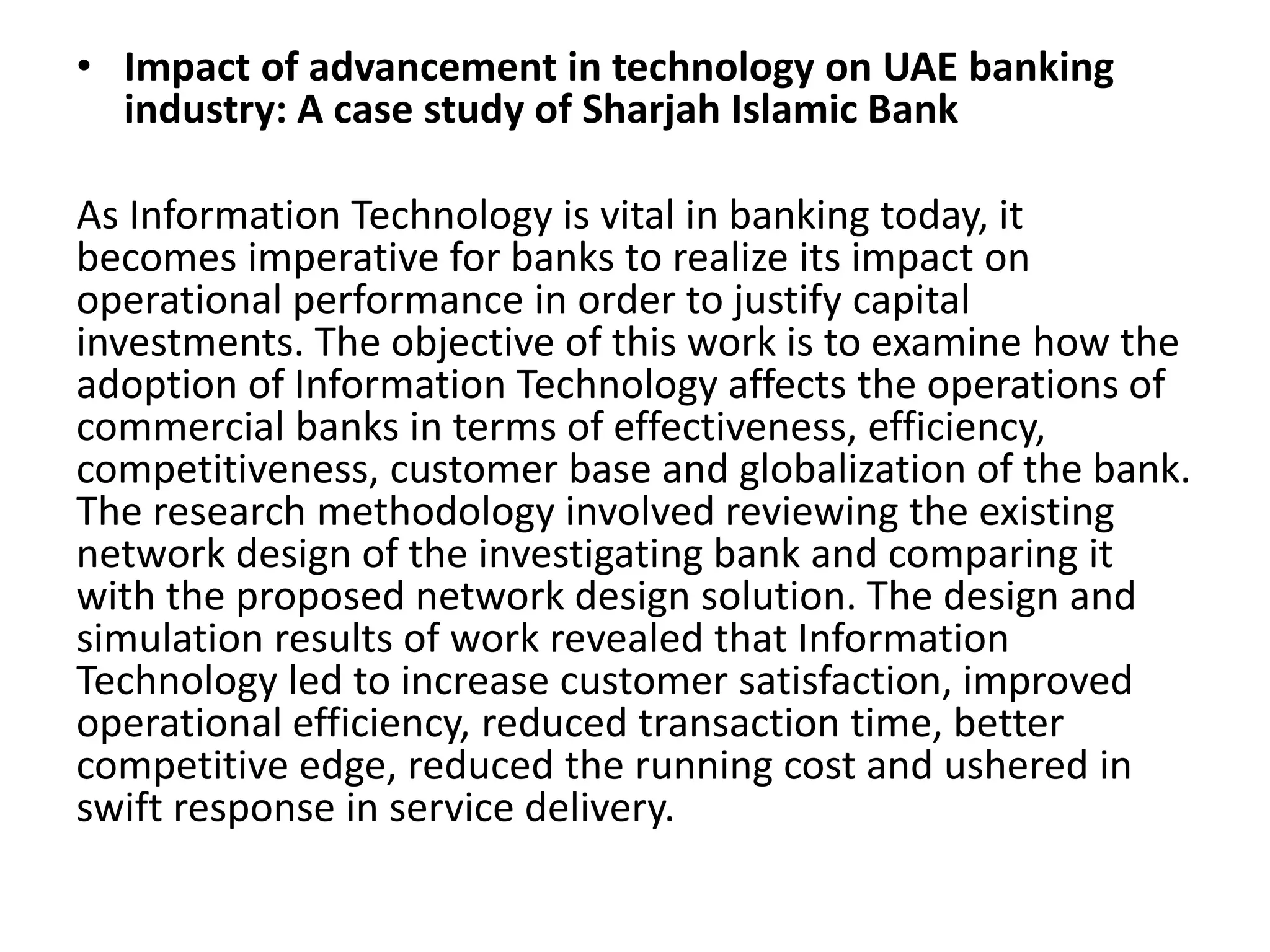 Impact of Advancement In Technology on UAE banking industry: A case study of Sharjah Islamic ...