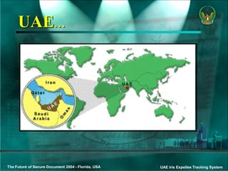 UAE IRIS Expellees Tracking and Border Control System | PPT
