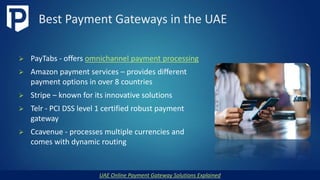 UAE Online Payment Gateway Solutions Explained | PPTX