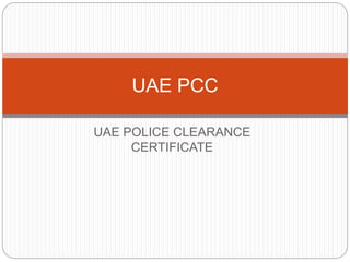 Uae pcc | PPTX