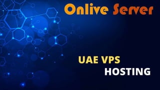 Accelerate Your Success with UAE VPS Server | PPT