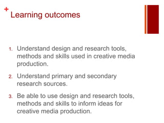 UAL Creative Media Production L3 Unit 2 research skills | PPTX