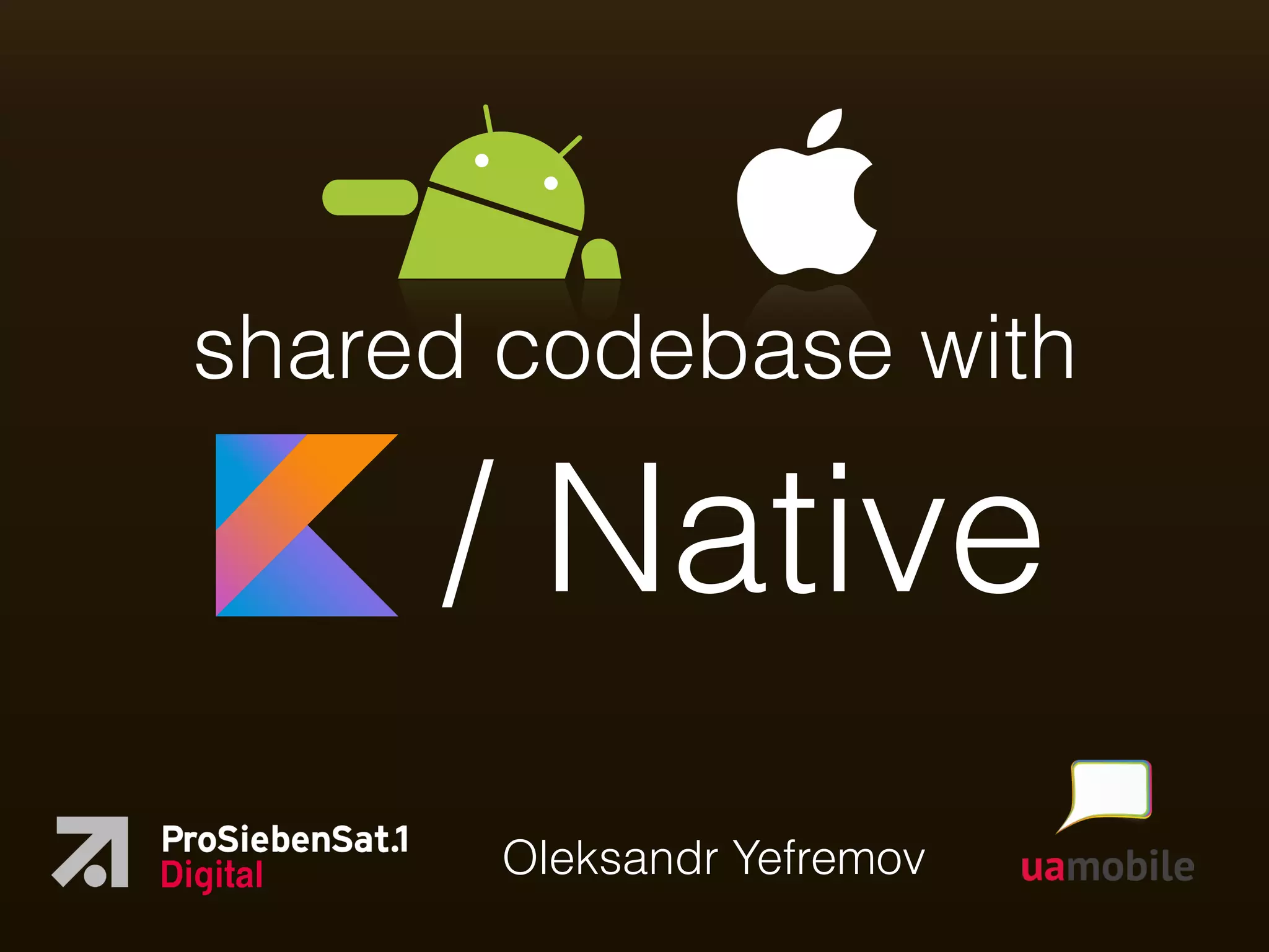 Multiplatform shared codebase with Kotlin/Native - UA Mobile 2019 | PDF