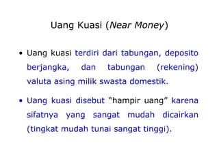Uang beredar dan permintaan uang | PPT