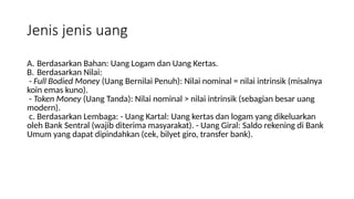 jenis jenis uang yaitu uang kartal dan uang giral | PPTX