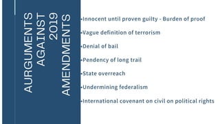 UAPA- Unlawful Activities Prevention Act | PPTX