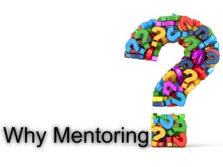 Why and How Mentoring Works | PPTX