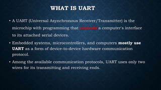 UART SPI and I2C serial Interfaces .pptx