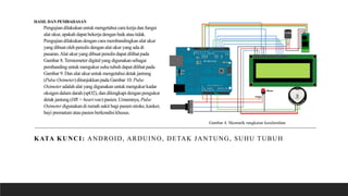 perancangan pengukur detak jantung dan suhu tubuh berbasis arduino ...