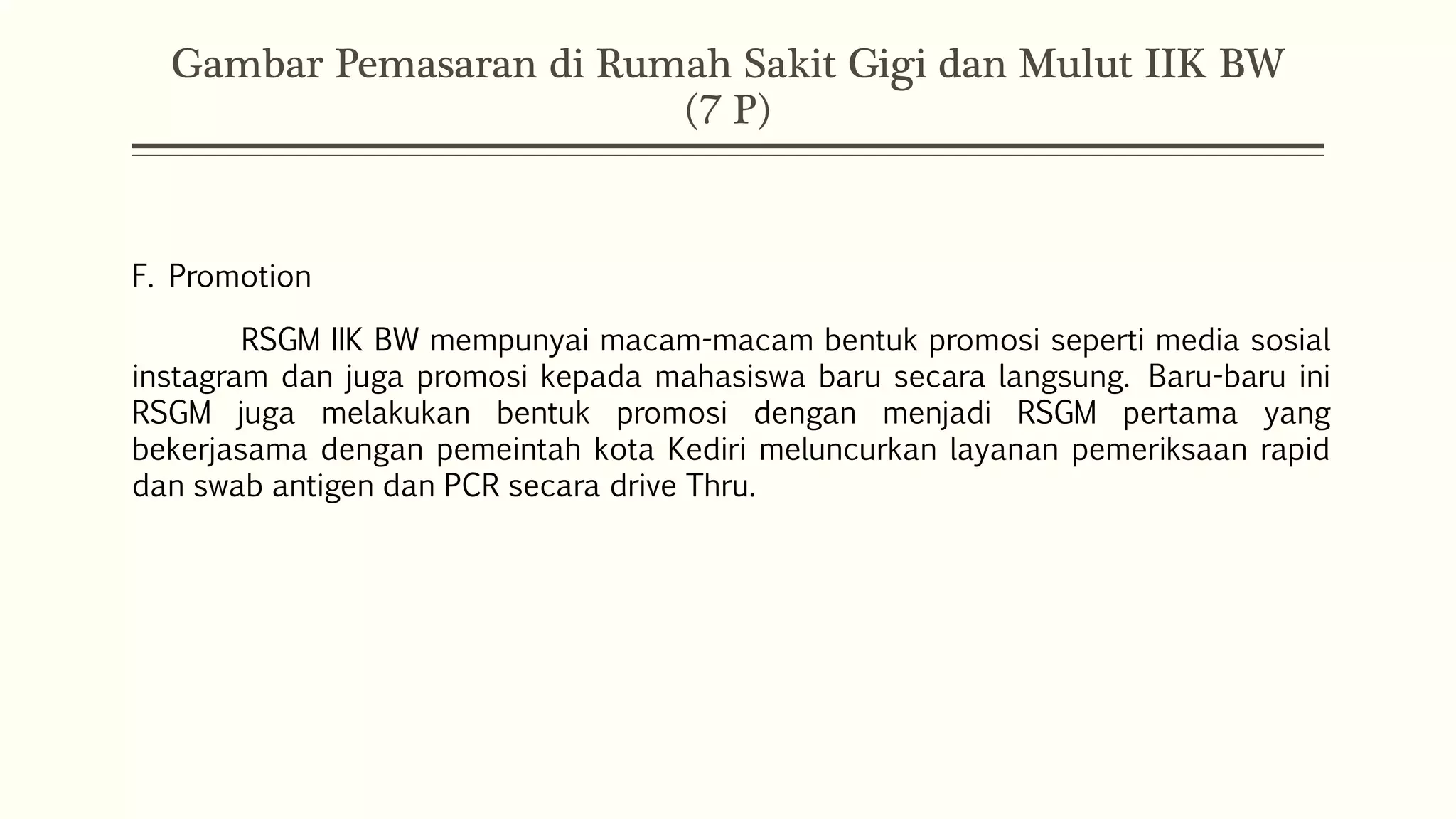 Gambaran dan evaluasi pemasaran di RSGM IIK BW KEDIRI | PPT