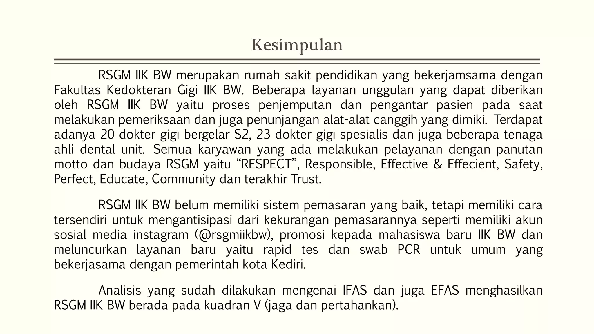 Gambaran dan evaluasi pemasaran di RSGM IIK BW KEDIRI | PPT