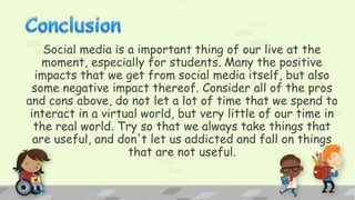 The Impacts of Social Media For Student | PPTX