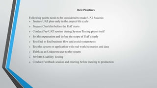 USER ACCEPTANCE TESTING | PPTX