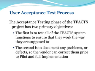 UAT Kickoff Presentation 10 29 09 | PPT