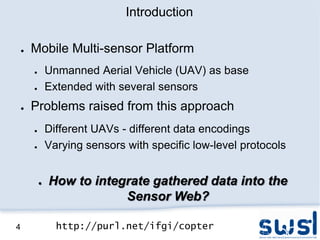 Unmanned Aerial Vehicles as Mobile Multi-sensor Platforms | PDF