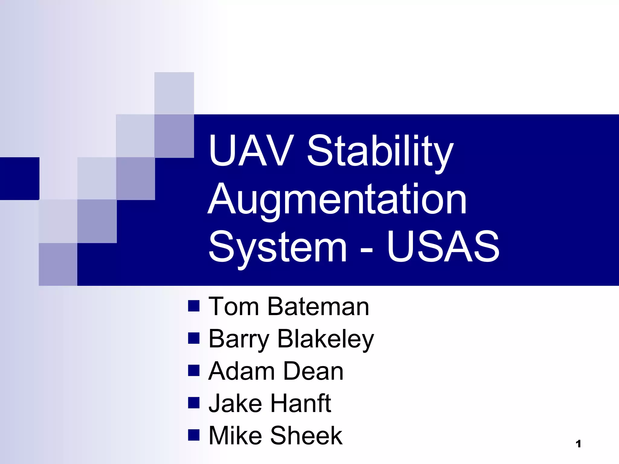 Uav Stability Augmentation System Usas | PPT