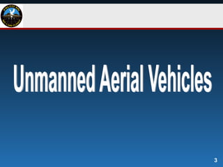 UAV AND IT IMPORTANCE IN MODERN WAFRE .ppt