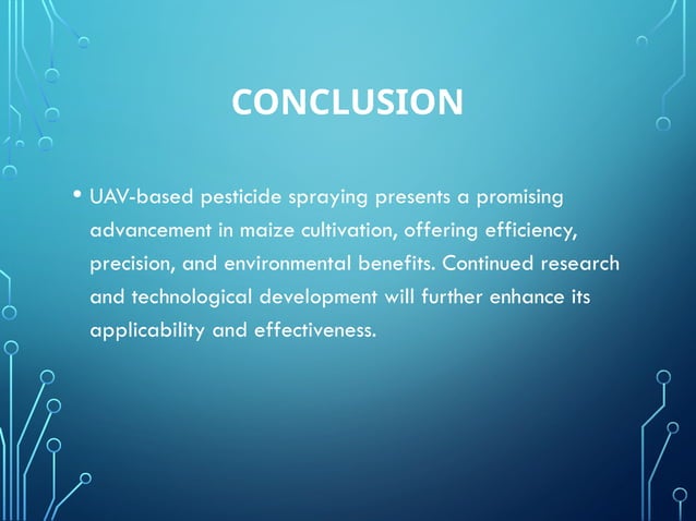 Unmanned Aerial Vechicle Spraying Maize Crop.pptx