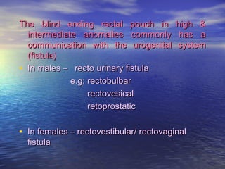 Anorectal malformations | PPT