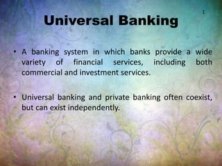 Consumer Finance Universal Banking | PPTX