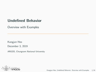 Undefined Behavior: Overview with Examples | PPT