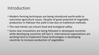 New Trends of Vegetable Production | PPTX