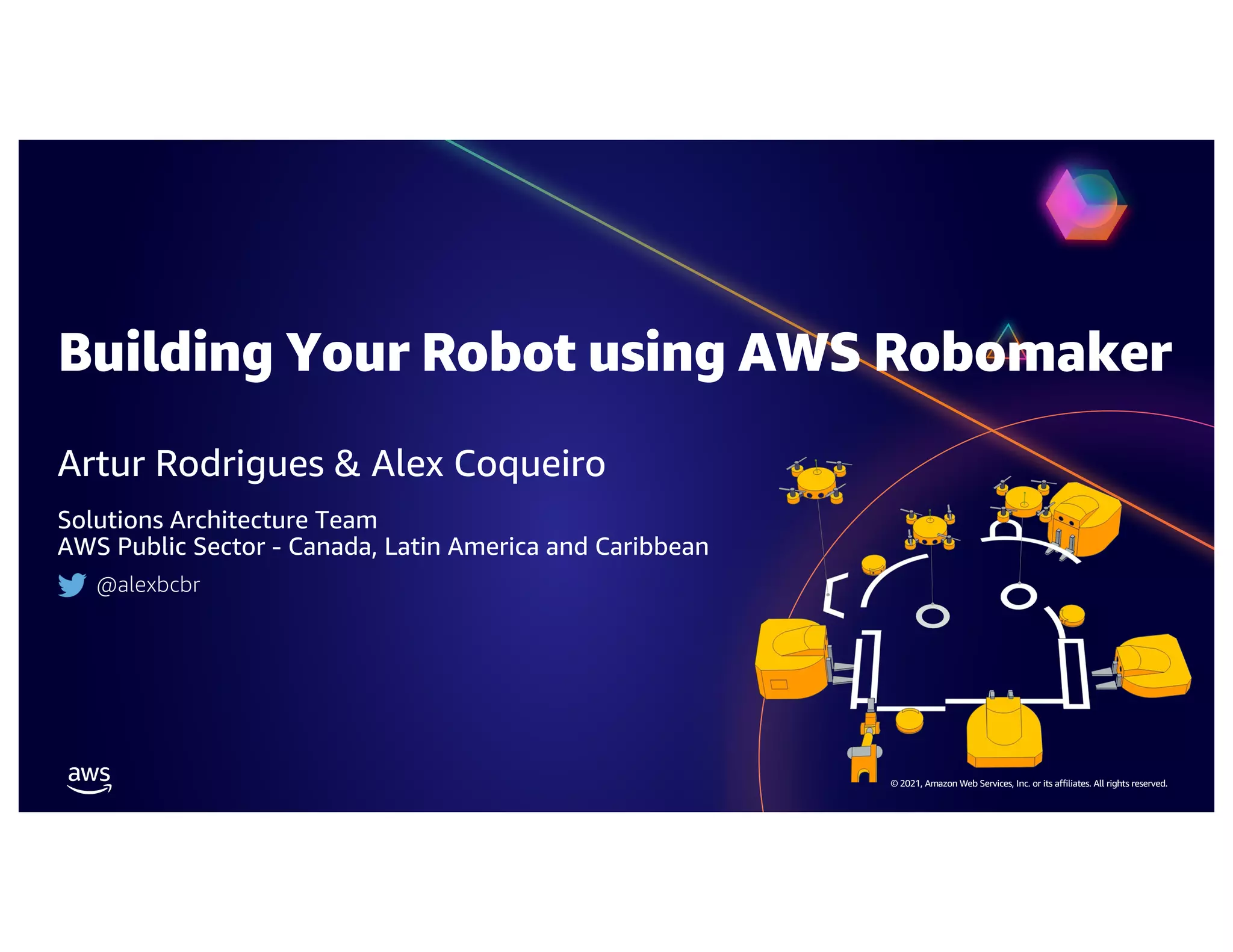 Building Your Robot using AWS Robomaker | PPT