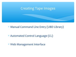 UBD (LaserVault Universal Backup Device ) | PPT