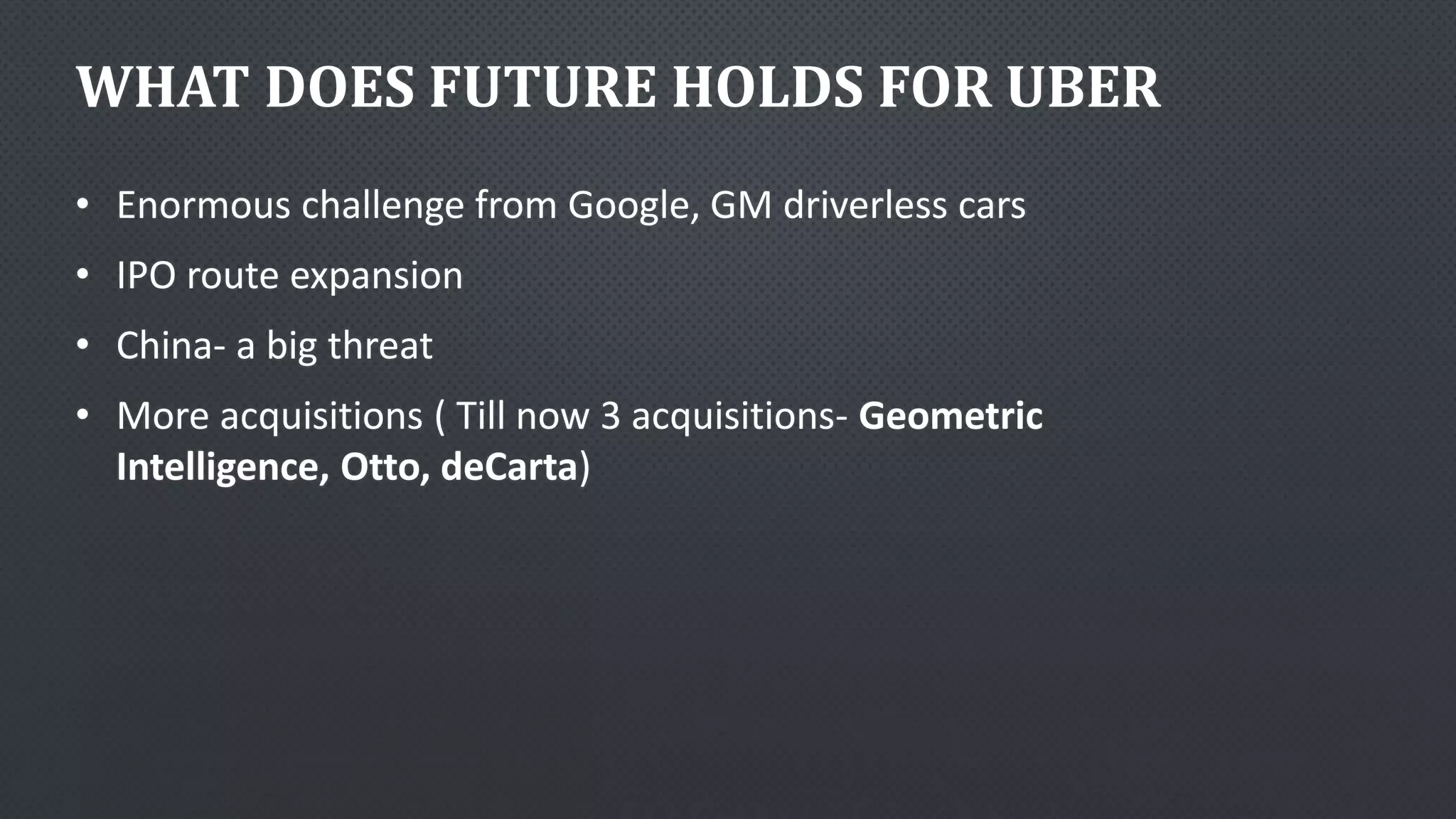 UBER-Current Strategy, Competition Analysis and Global Expansion | PPTX