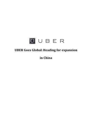 Uber and its expansion strategy in China | PDF