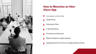 Uber Clone Revolutionize Transportation with Your App | PPT