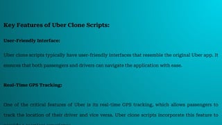 Uber Clone Script_ Your Comprehensive Guide to Understanding Them | PPT