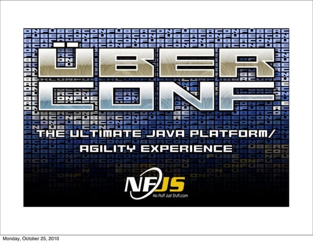 Uberconf 10 | PPT