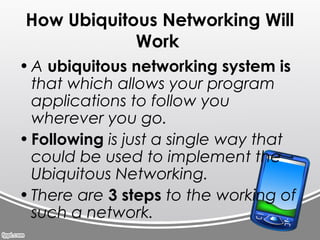 Ubiquitous networking | PPT