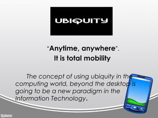 Ubiquitous networking | PPT