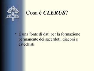 Presentación de Clerus.org