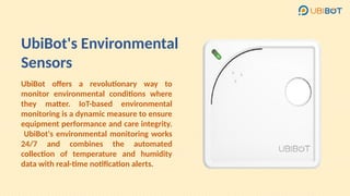 UbiBot - Remotely Monitor Special Environmental Sensors.pptx