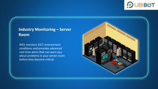 UbiBot WS1– A Wireless Smart Multi-Sensor Device Use in IoT Industry | PPT