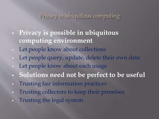Ubiquitous computing-and-its-privacy | PPTX
