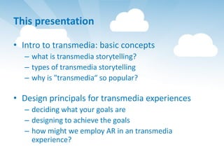 Transmedia and Augmented Reality | PPT