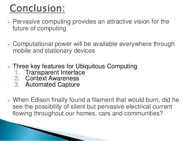 Ubiquitous Computing Presentation 1